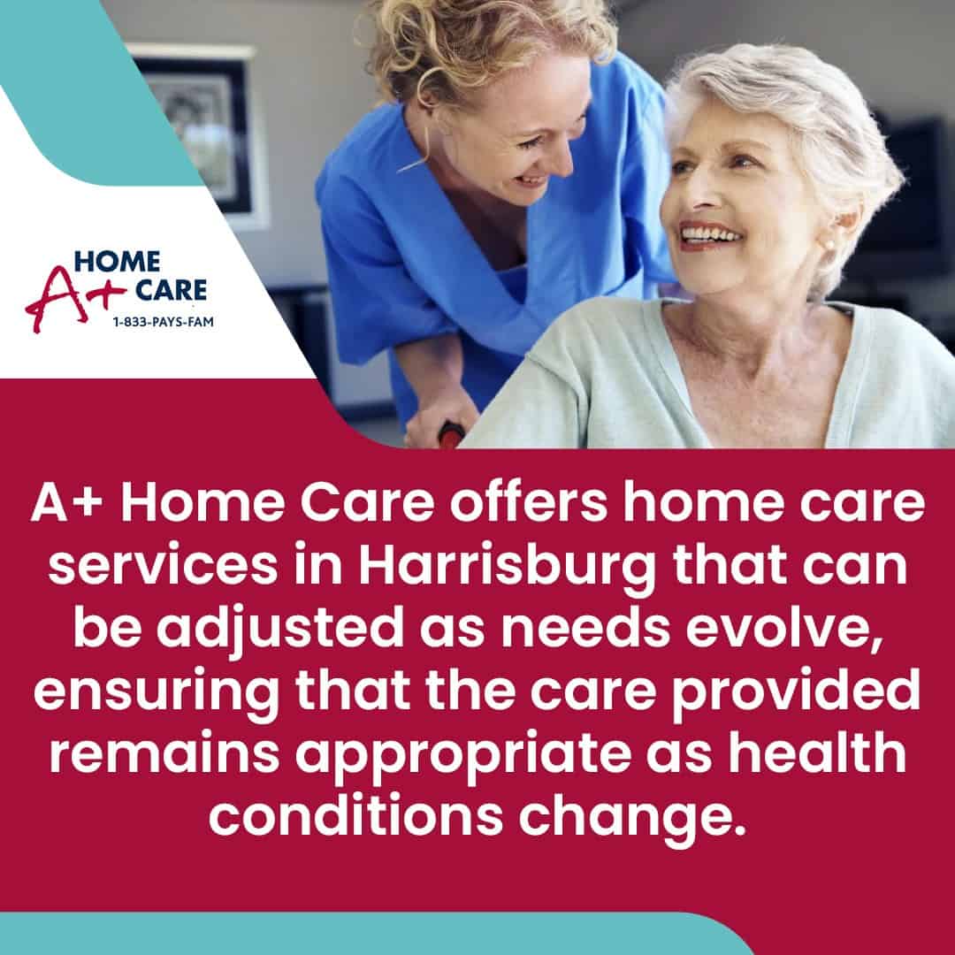 Home Care in Harrisburg, PA: A+ Home Care’s Guide to Choosing the Right Home Care Provider for ...